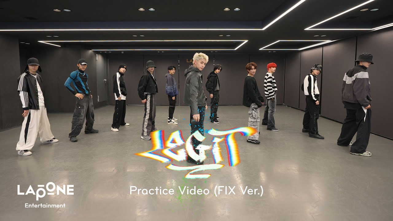 INI｜'LEGIT' Practice Video (Fix Ver.)｜INI OFFICIAL SITE